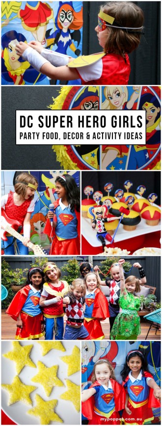 Emma’s ‘DC Super Hero Girls’ Party - Fun Party Food, Decorating ...