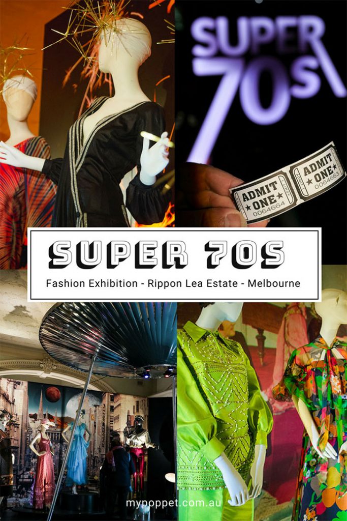 Super 70s - A Fashion Exhibition at Rippon Lea Estate | My Poppet Living