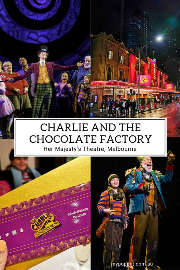 Charlie and the Chocolate Factory Melbourne - Review | My Poppet Living