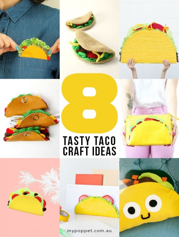 Taco 'bout Fun! 8 Tasty Taco Craft Ideas | My Poppet Makes