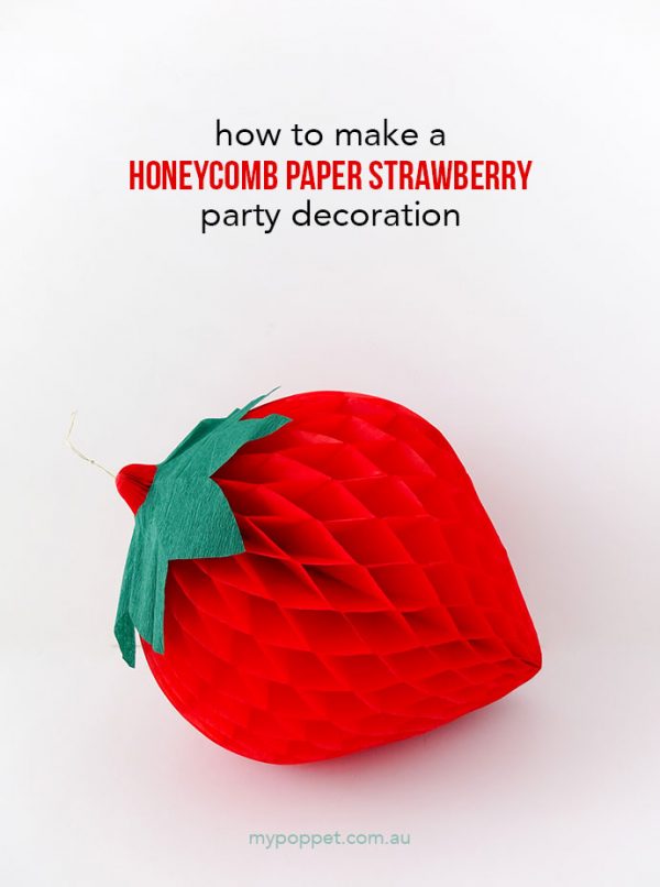DIY Honeycomb Paper Fruit Party Decorations | My Poppet Makes