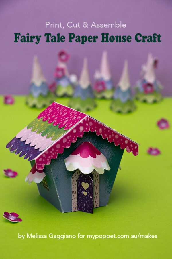 3D Paper House Craft - Fairy Tale Village | My Poppet Makes